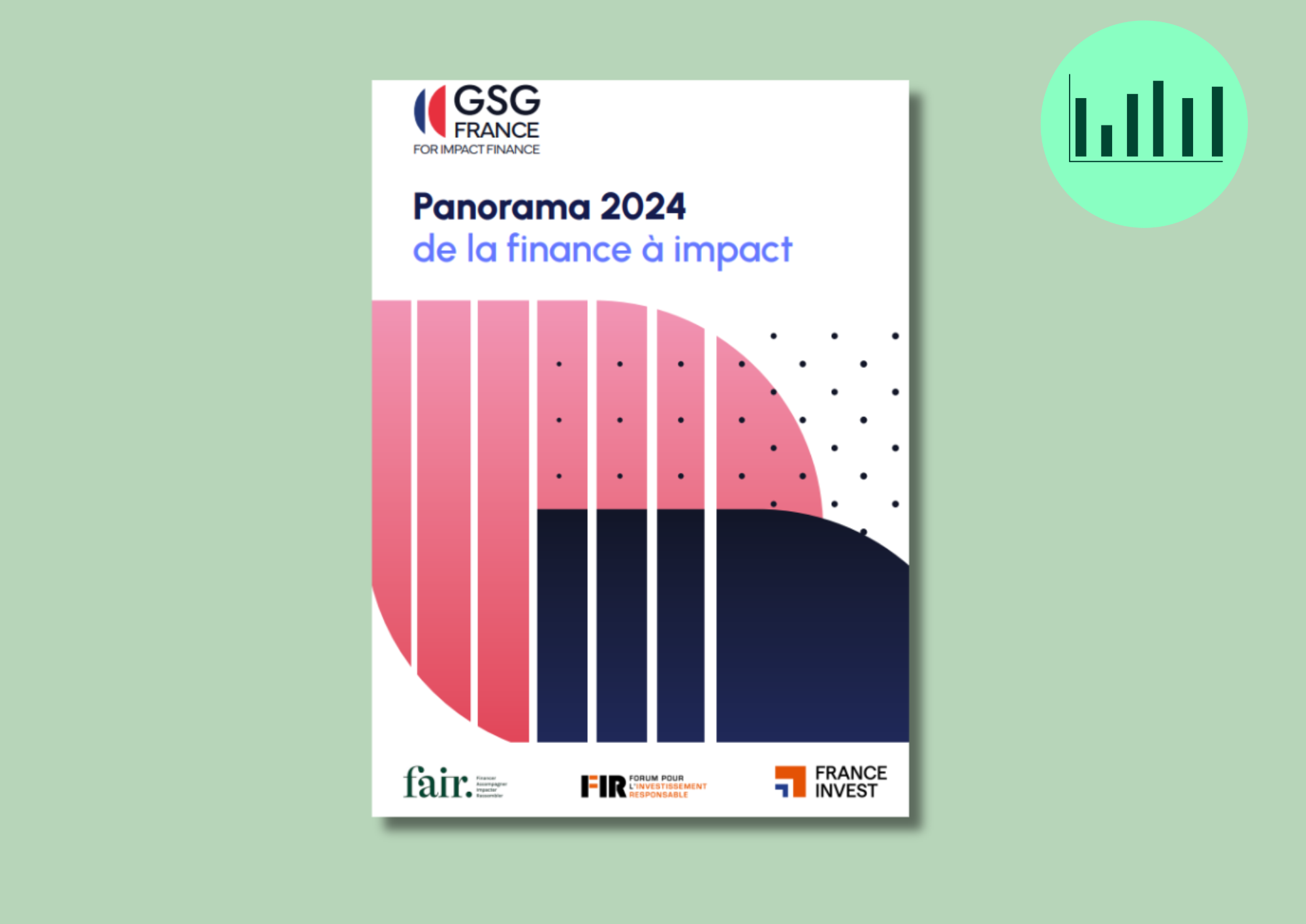 Panorama de la Finance à Impact : l'édition 2024 est disponible ! | FAIR - Finance à impact social